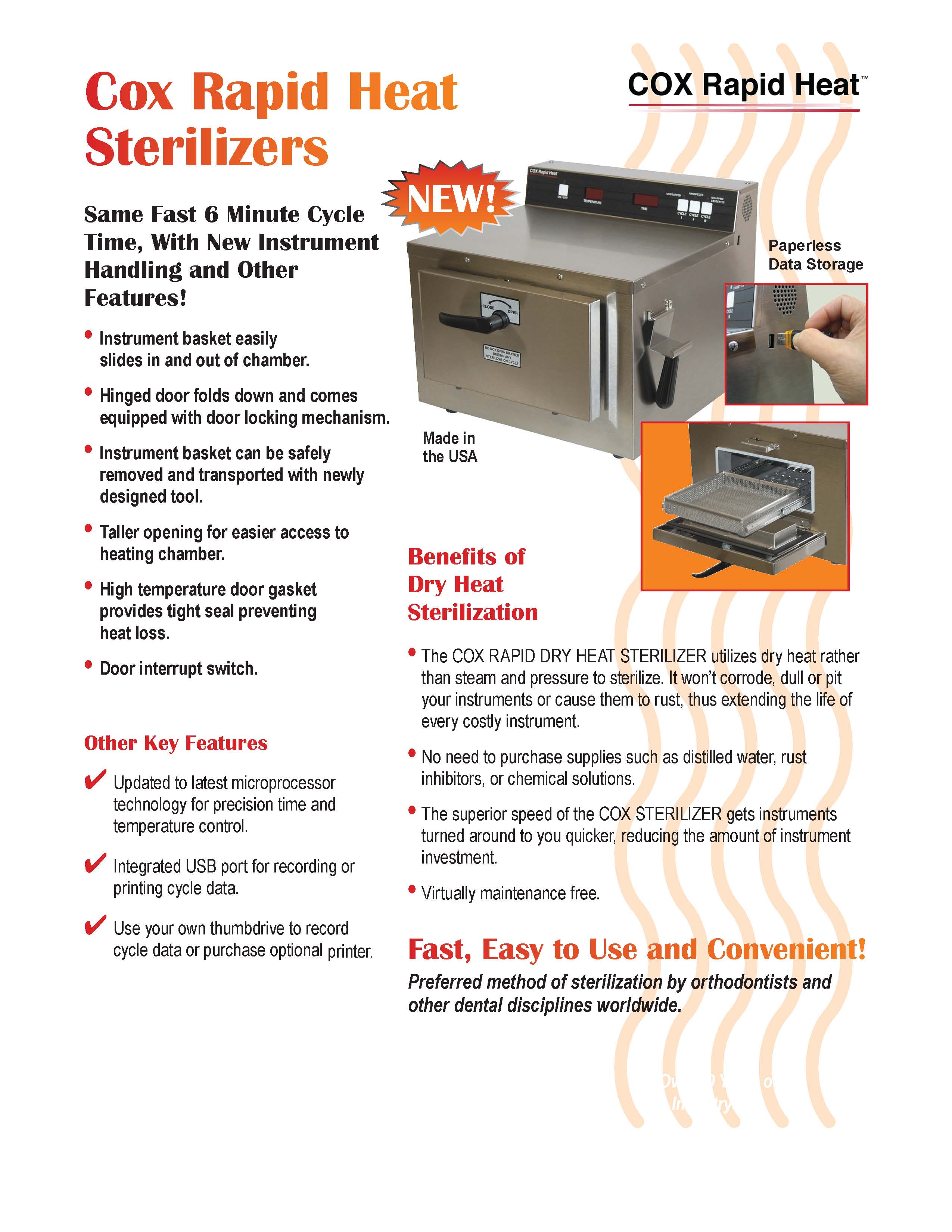 E. the COX sterilizer is very simple and easy to use, and there are ...